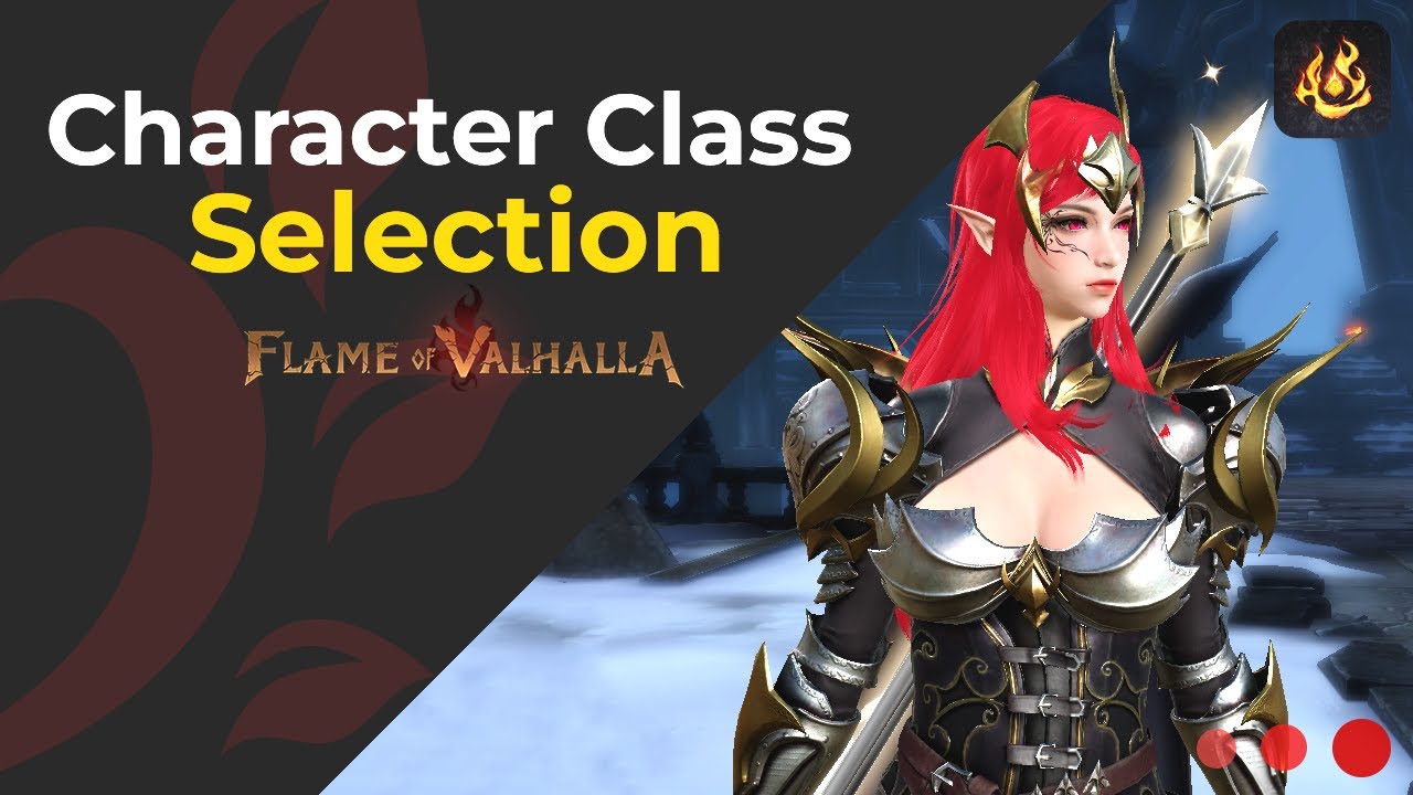 Flame of Valhalla - Character Class Selection - YouTube