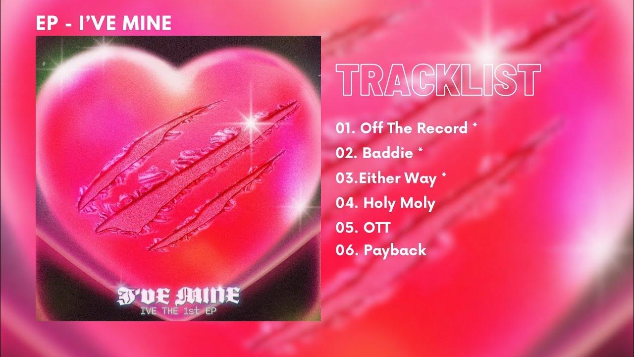 [Full Album] IVE 1st Ep : I’VE MINE - YouTube
