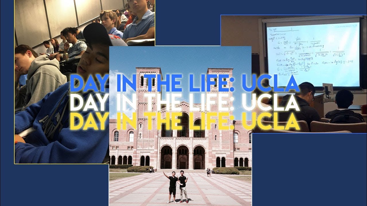 Day in the Life: UCLA - YouTube