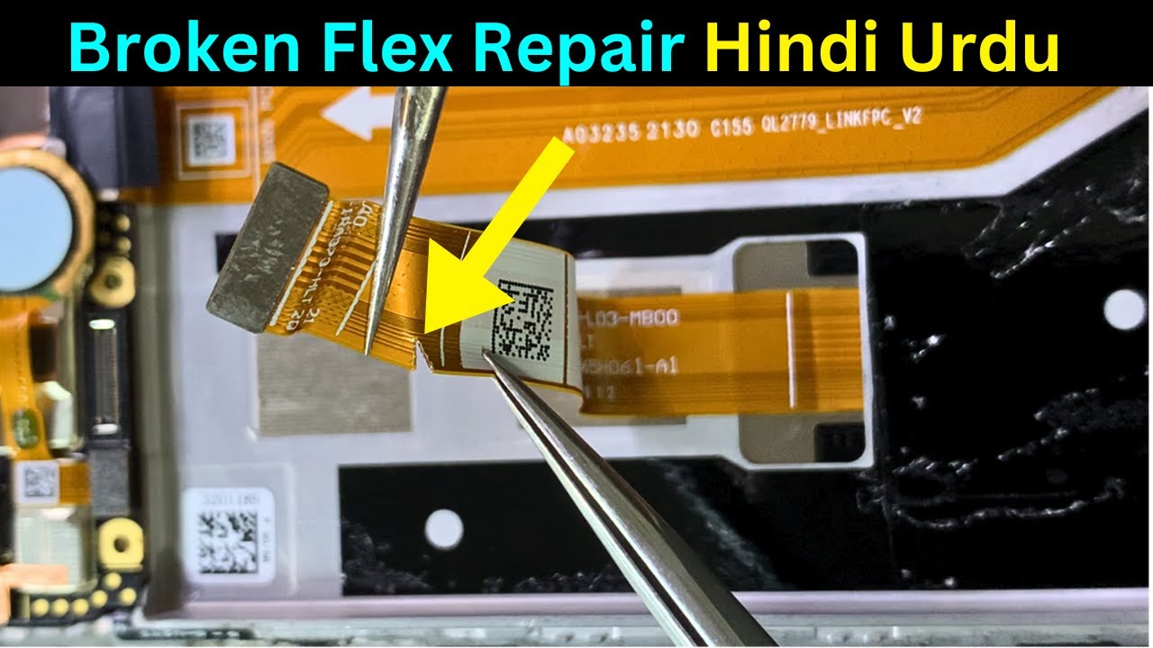 Broken Flex Repair - Hindi Urdu - YouTube