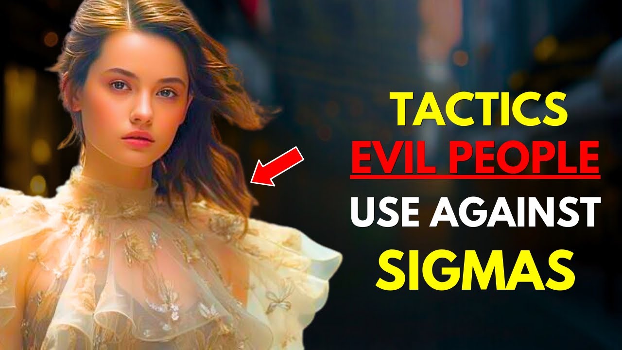 11 Things Evil People Do When They Know You Are A Sigma - YouTube