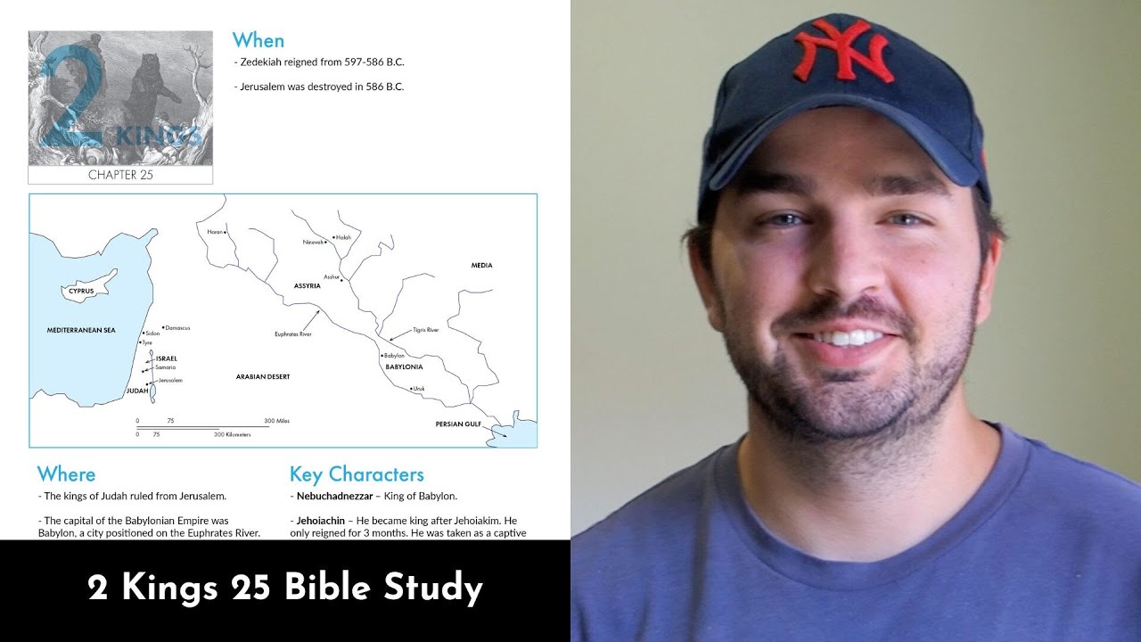 2 Kings 25 Summary 5 Minute Bible Study YouTube 2 Kings 25 Summary 5 Minute Bible Study YouTube