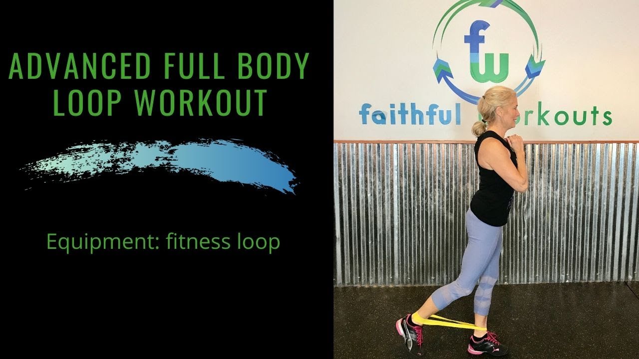 Faithful Workouts: Full Body Advanced Loop Workout - YouTube