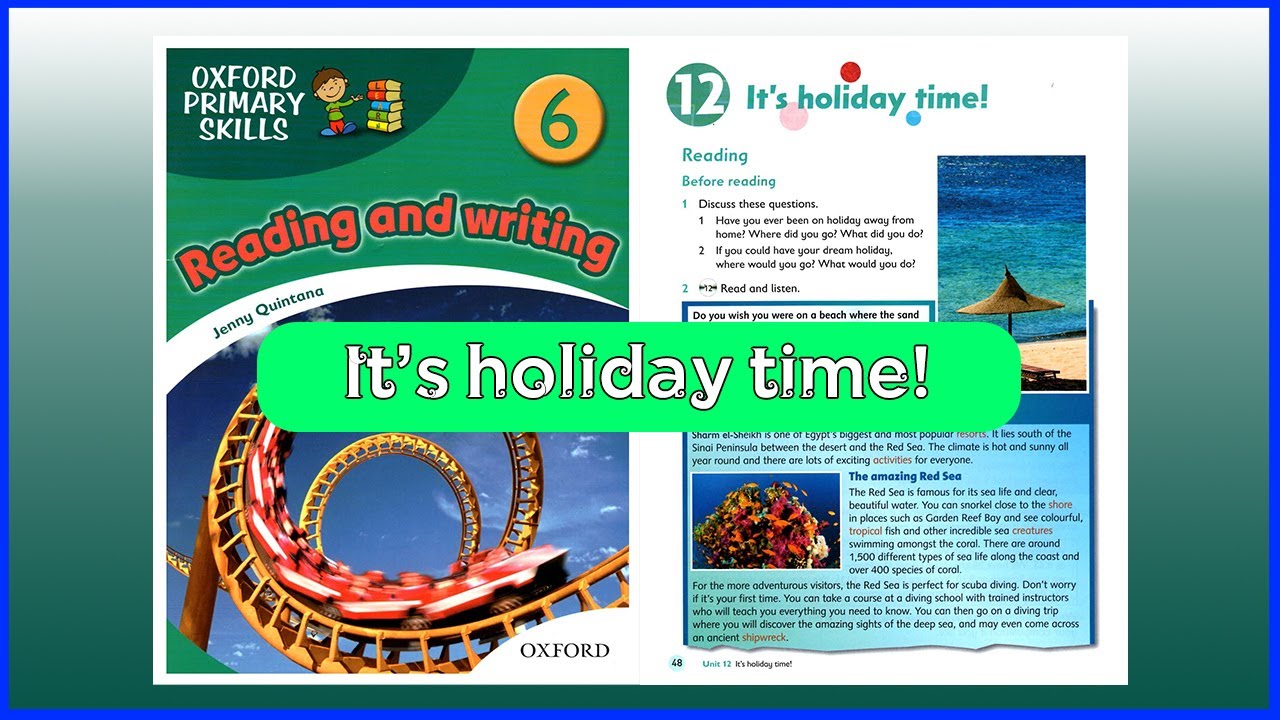 Oxford Reading and Writing_Level 6_Unit 12: | CS Learn English | 👍👍👍 ...