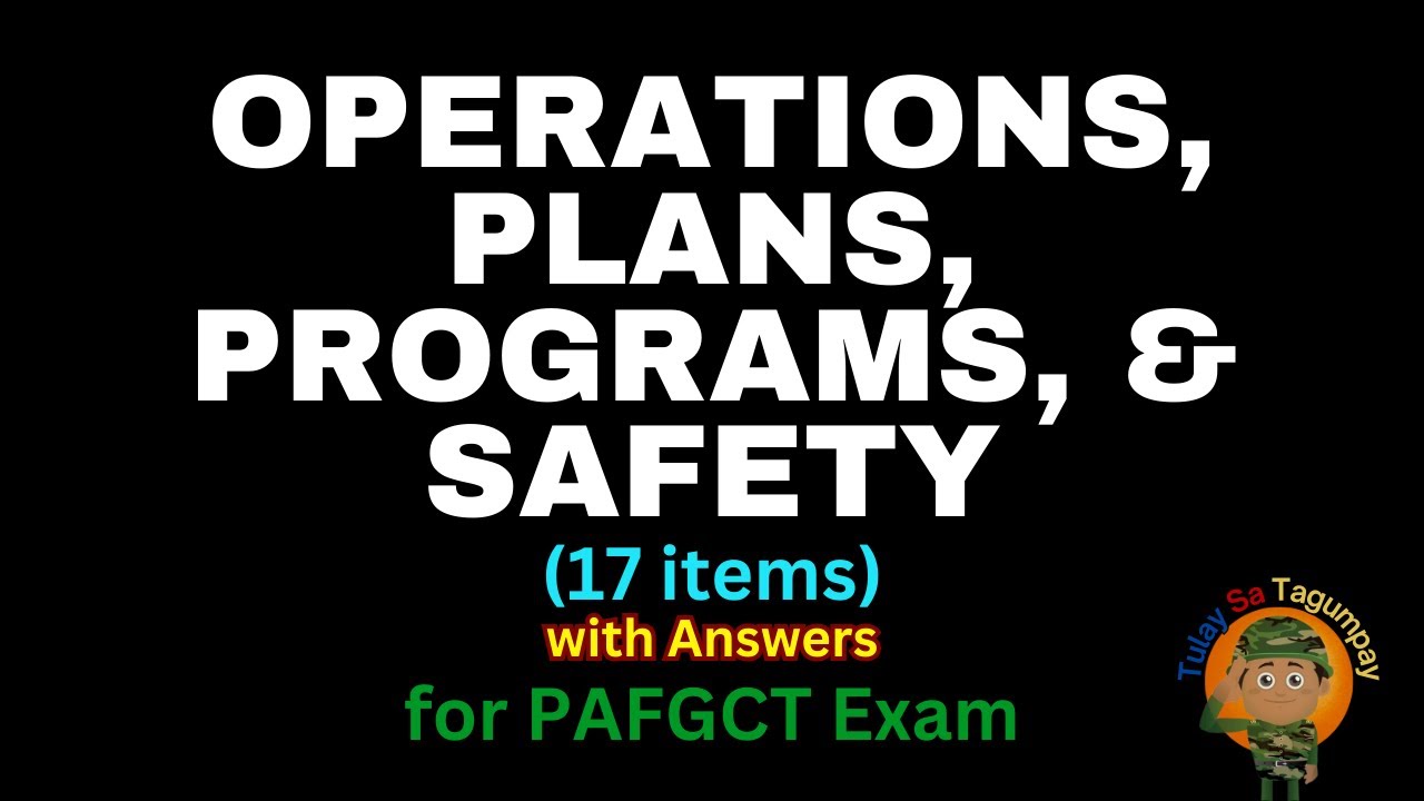 FREE PAFGCT EXAM REVIEWER (Operations, Plans, Programs, and Safety ...