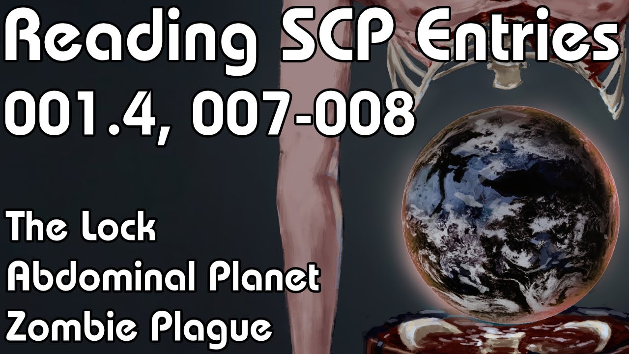 Reading SCP Entries ll 001.4 & 007-008 ll Ep 4 - YouTube