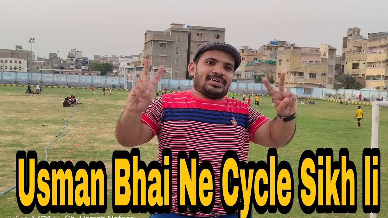 Alhumdulliah Usman bhai ne cycle sikh li @DuckyBhai |Shades of usman ...