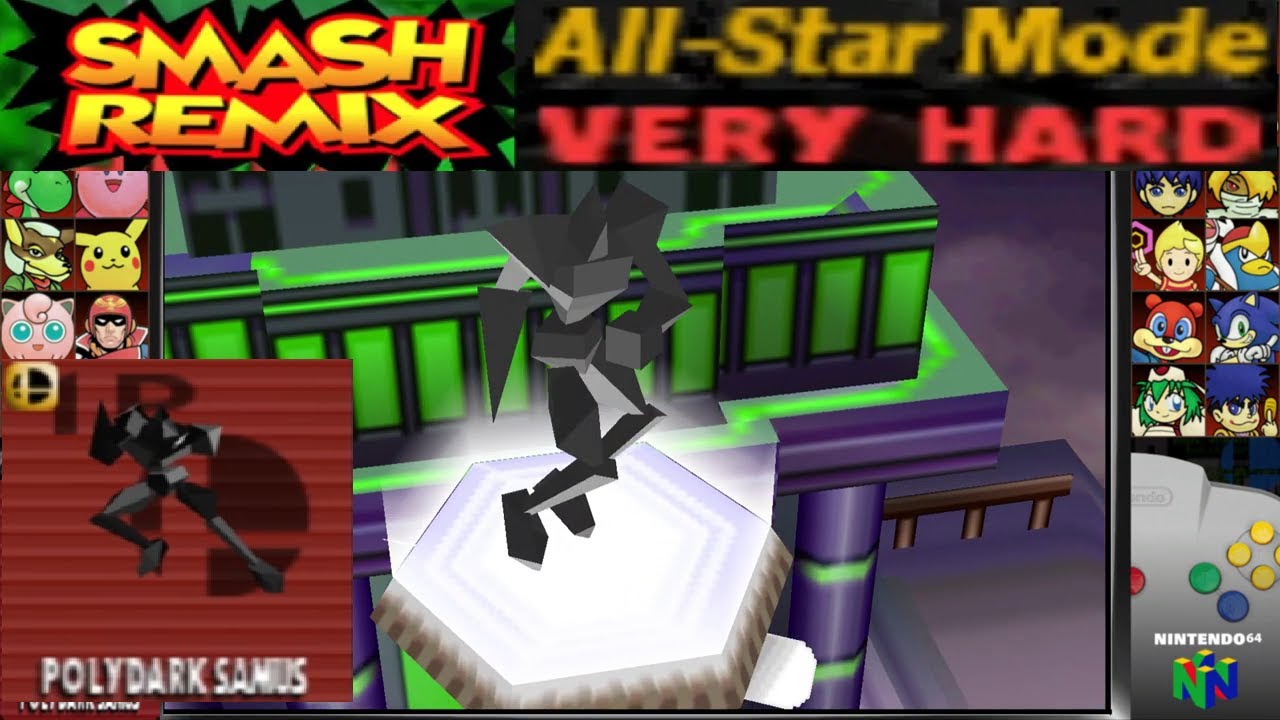 Smash Remix - All Star Mode Gameplay with Polygon Dark Samus (VERY HARD ...