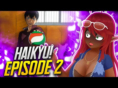 WE GOTTA BE TOGETHER?! | Haikyuu!! Episode 2 Reaction