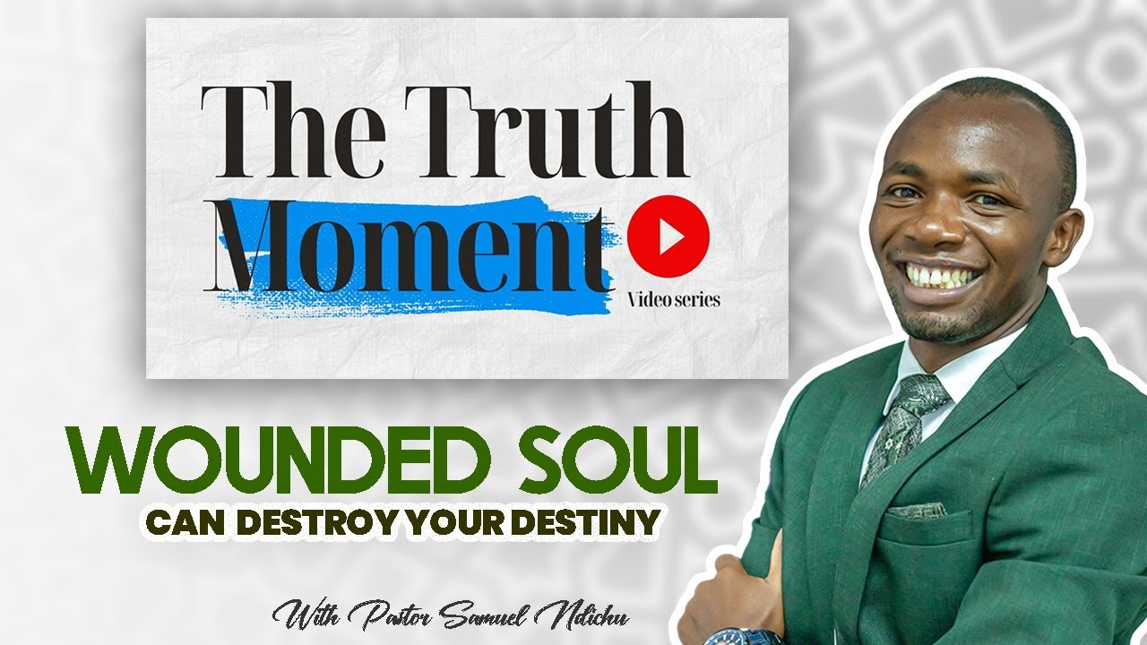 HOW A WOUNDED SOUL CAN DESTROY YOUR DESTINY - YouTube