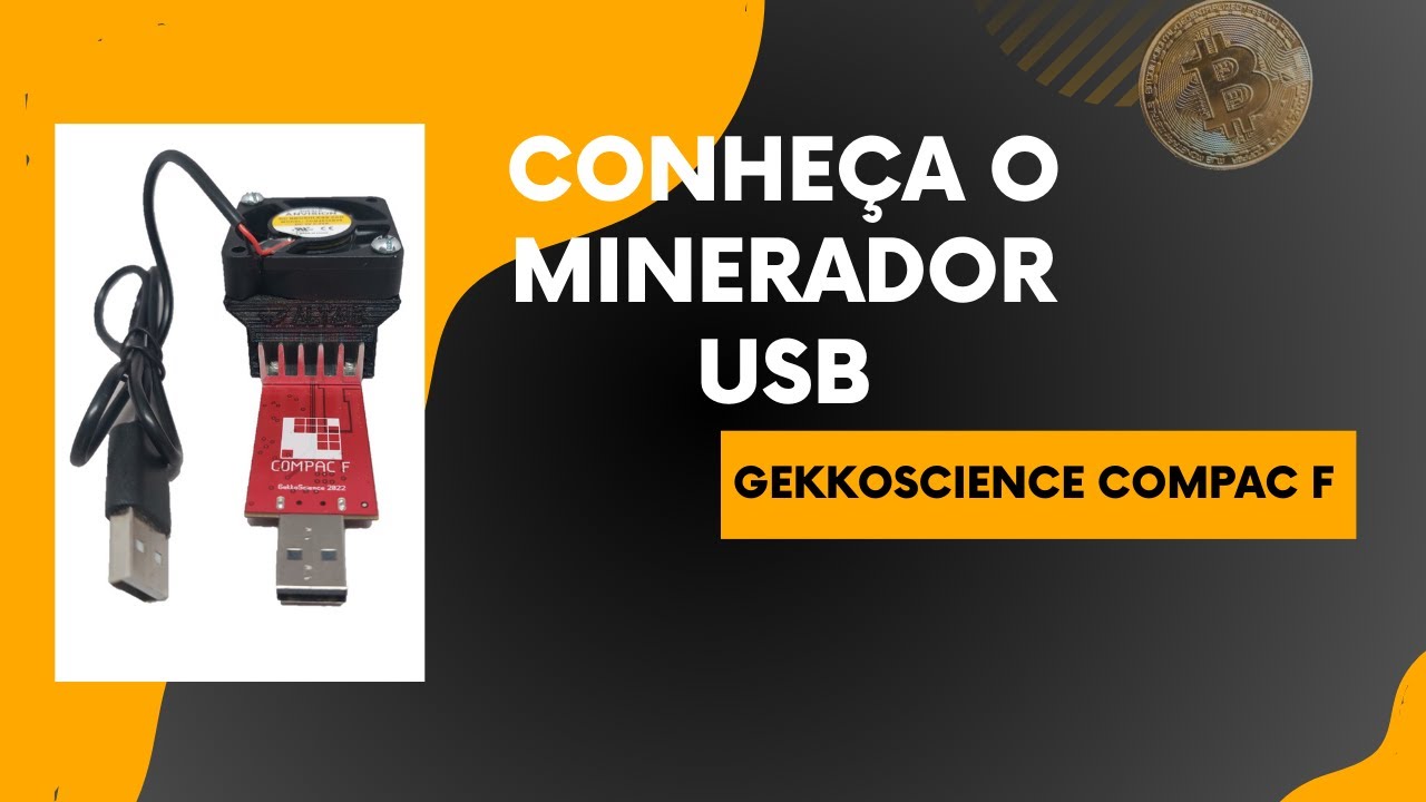 CONHEÇA O GekkoScience Compac F USB - BITMINER33 - PT-BR - YouTube