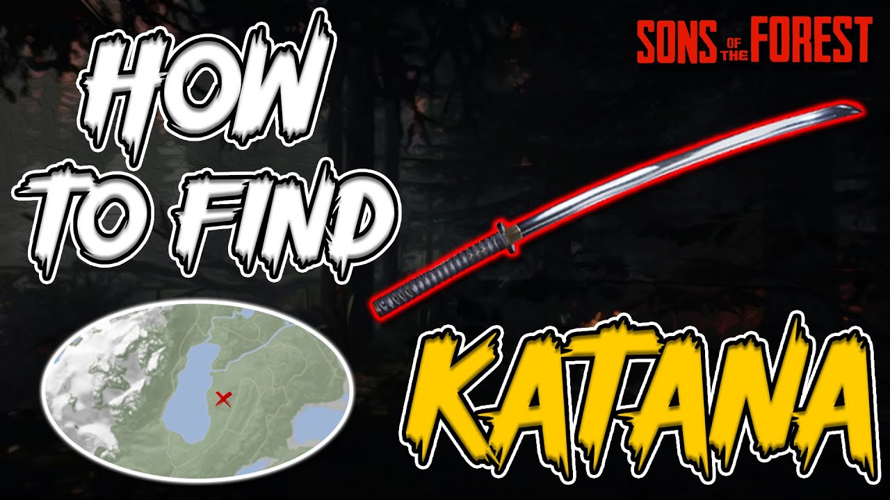 🔪🩸Sons Of The Forest - How To Find - Katana🌳 - YouTube