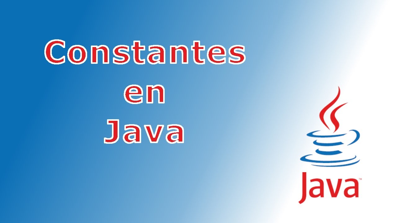 Constantes en Java - YouTube