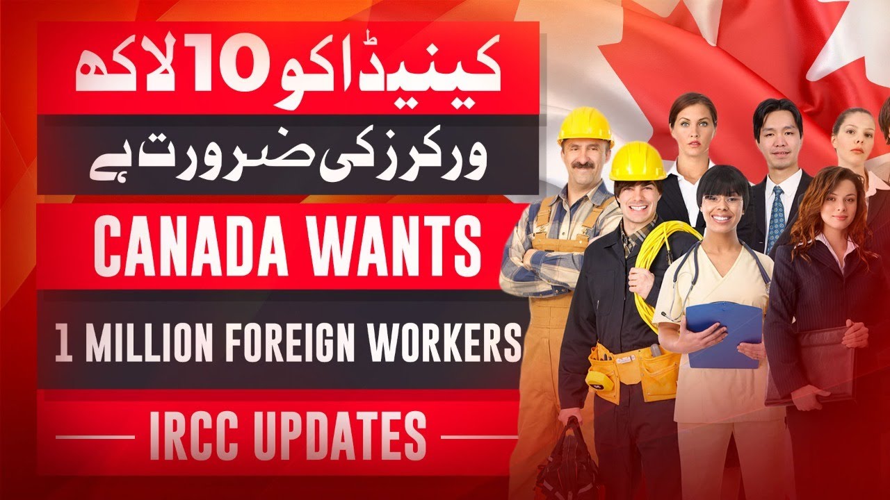 How To Get Work Visa For Canada Canada Need 1 Million Foreign how-to-get-work-visa-for-canada-canada-need-1-million-foreign
