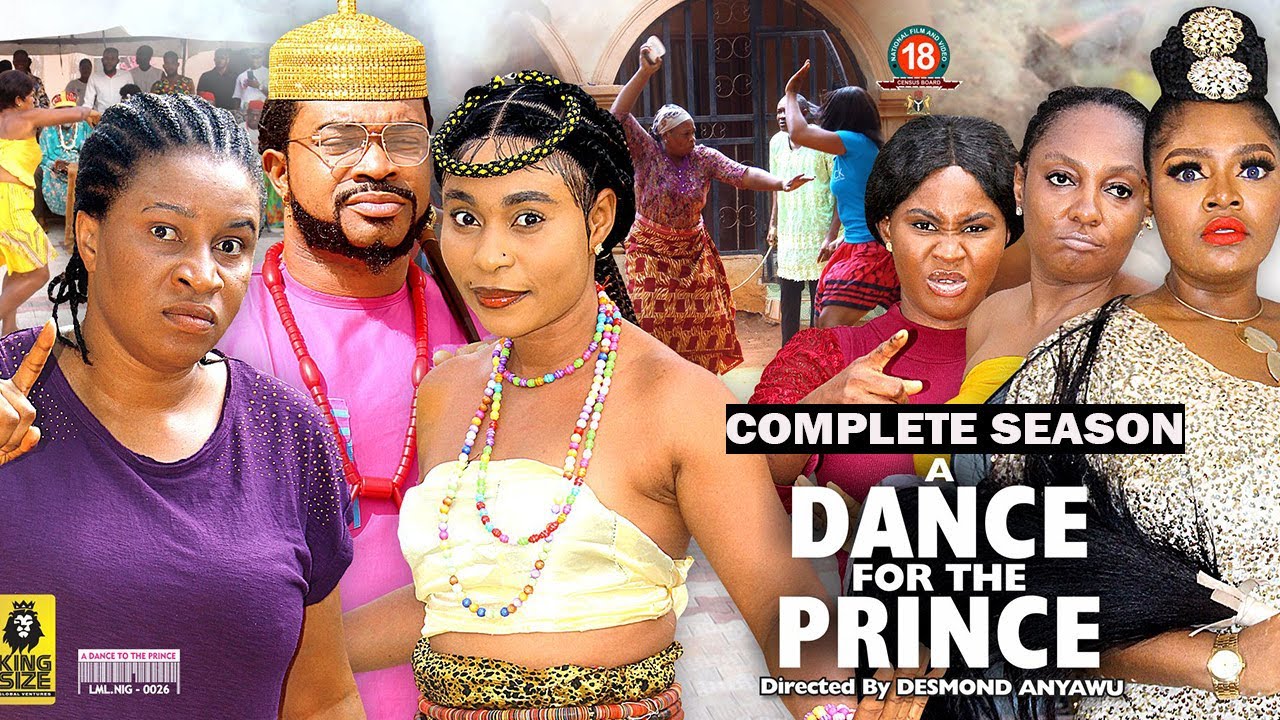 A DANCE FOR THE PRINCE (COMPLETE SEASON) - 2022 LATEST NIGERIAN ...