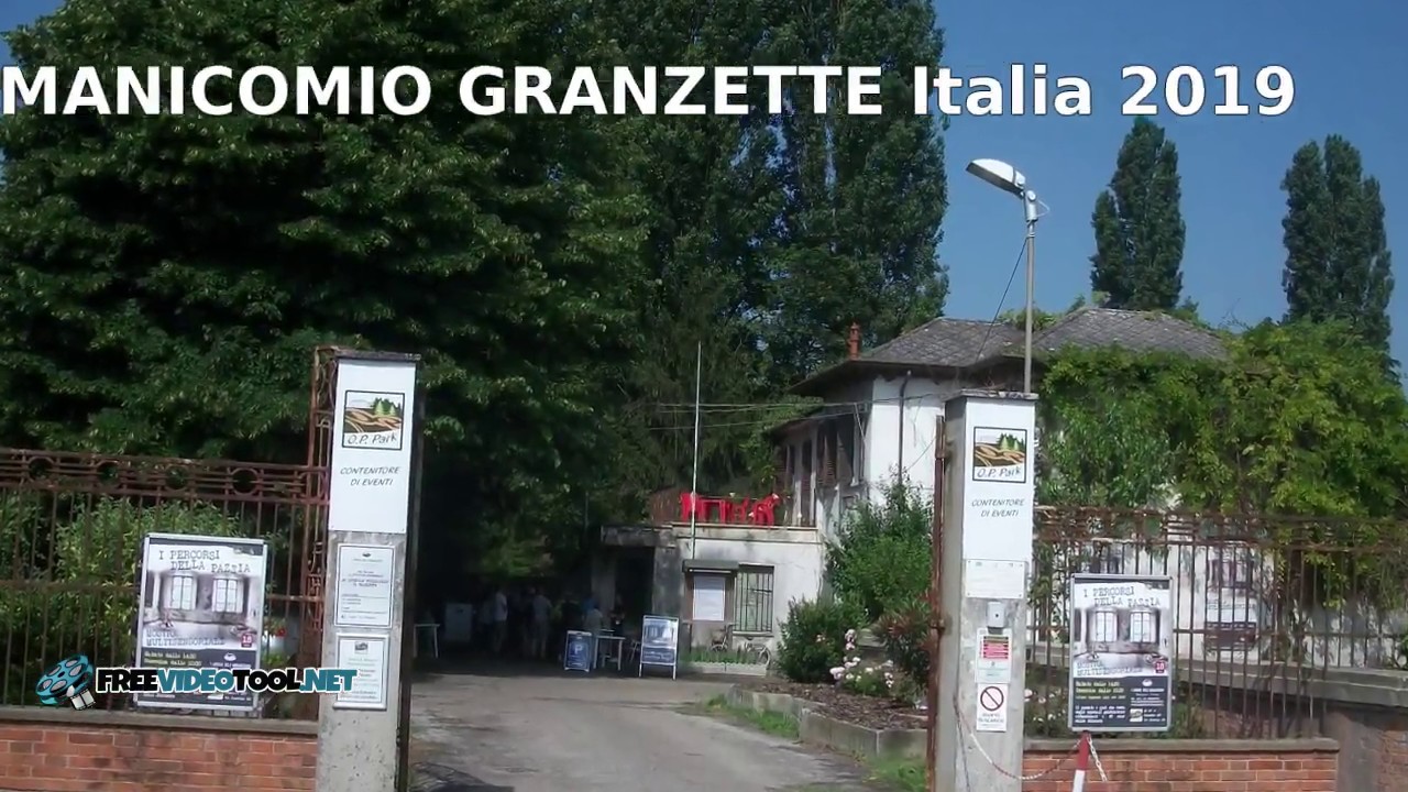 MANICOMIO GRANZETTE ROVIGO 06-2019 [parte 1/2] vista generale del ...