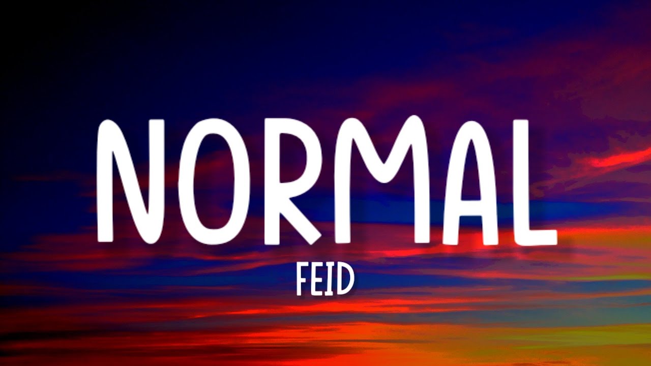 Feid - Normal (Lyrics) - YouTube