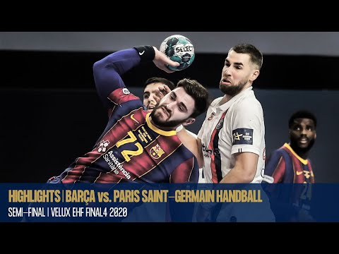 Barça vs. Paris Saint-Germain Handball | Highlights | VELUX EHF FINAL4 2020