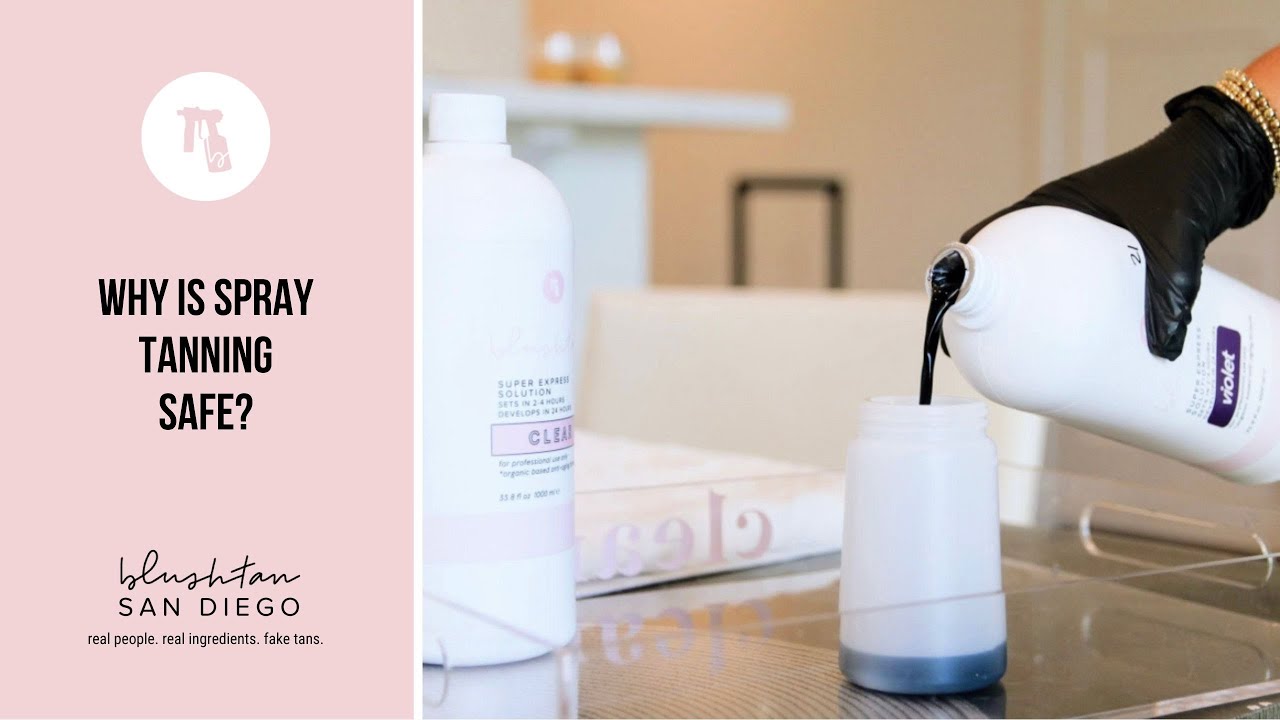 BlushTan San Diego FAQ - why is spray tanning safe? - YouTube
