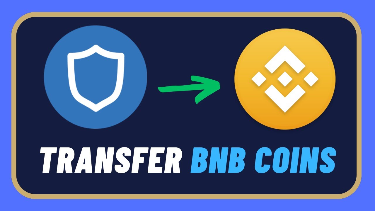 How To Transfer BNB From Trust Wallet To Binance ! - YouTube