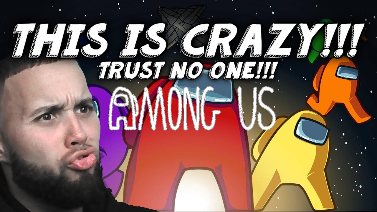 TRUST NO ONE!!! | AMONG US #AMONGUS #gaming - YouTube