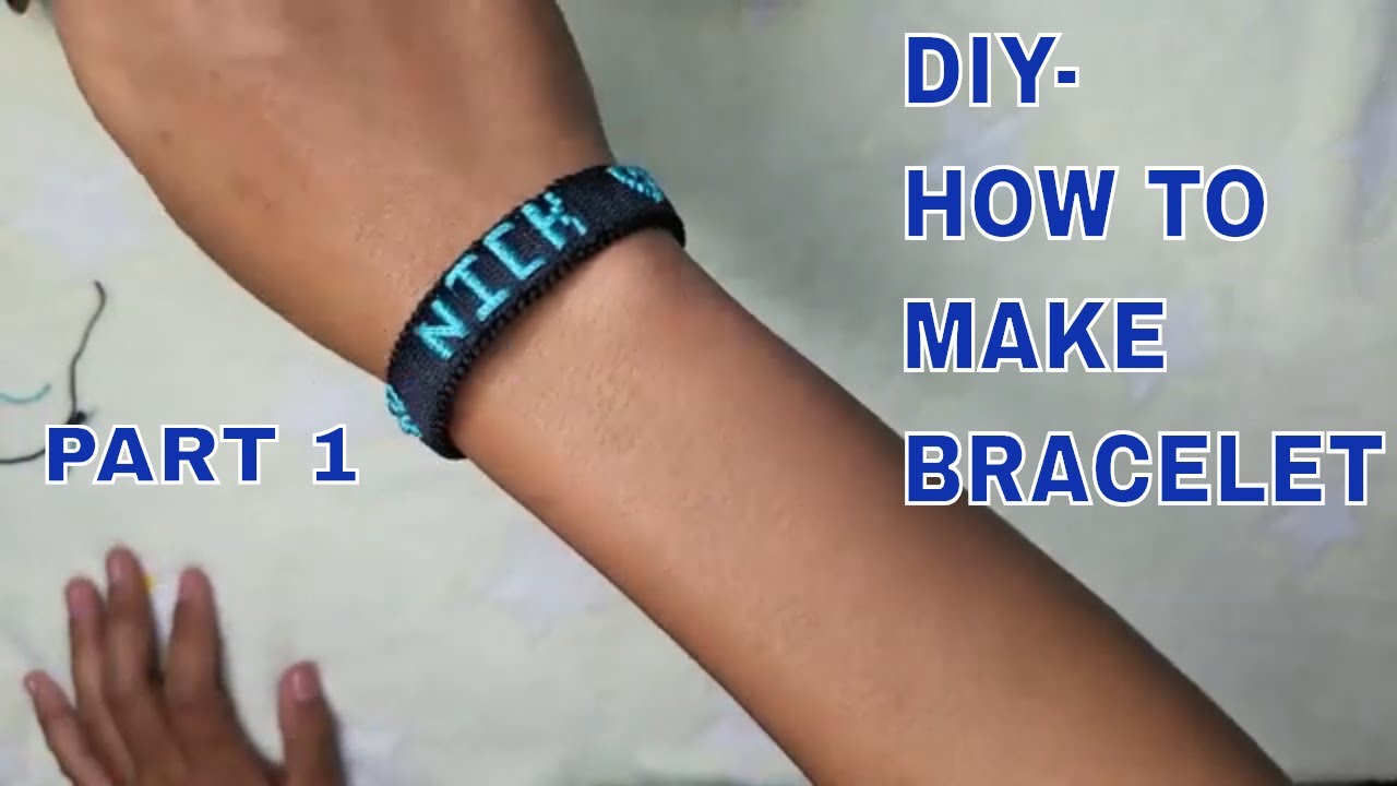 DIY- Marking Bracelet with name Part 1.TUTORIAL/ - YouTube