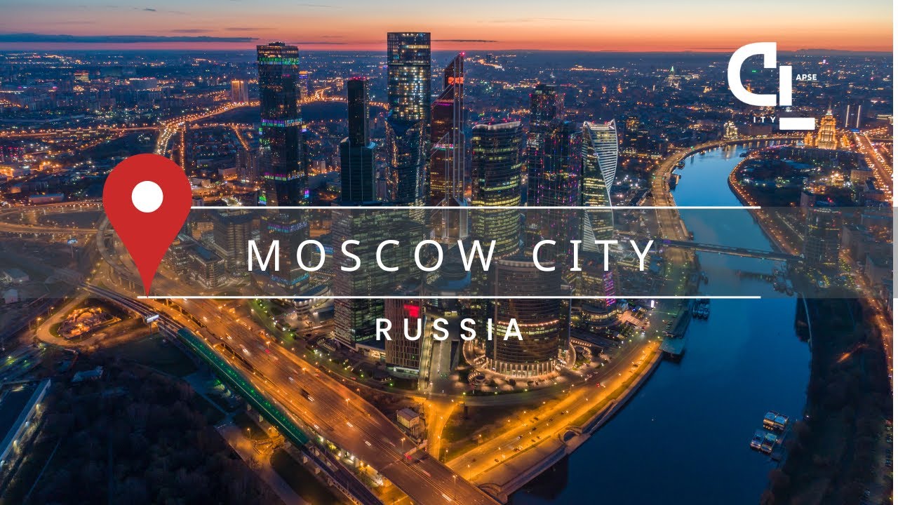 Moscow City - Russia in 4K UHD | Cityscape Aerial from Drone and Time ...