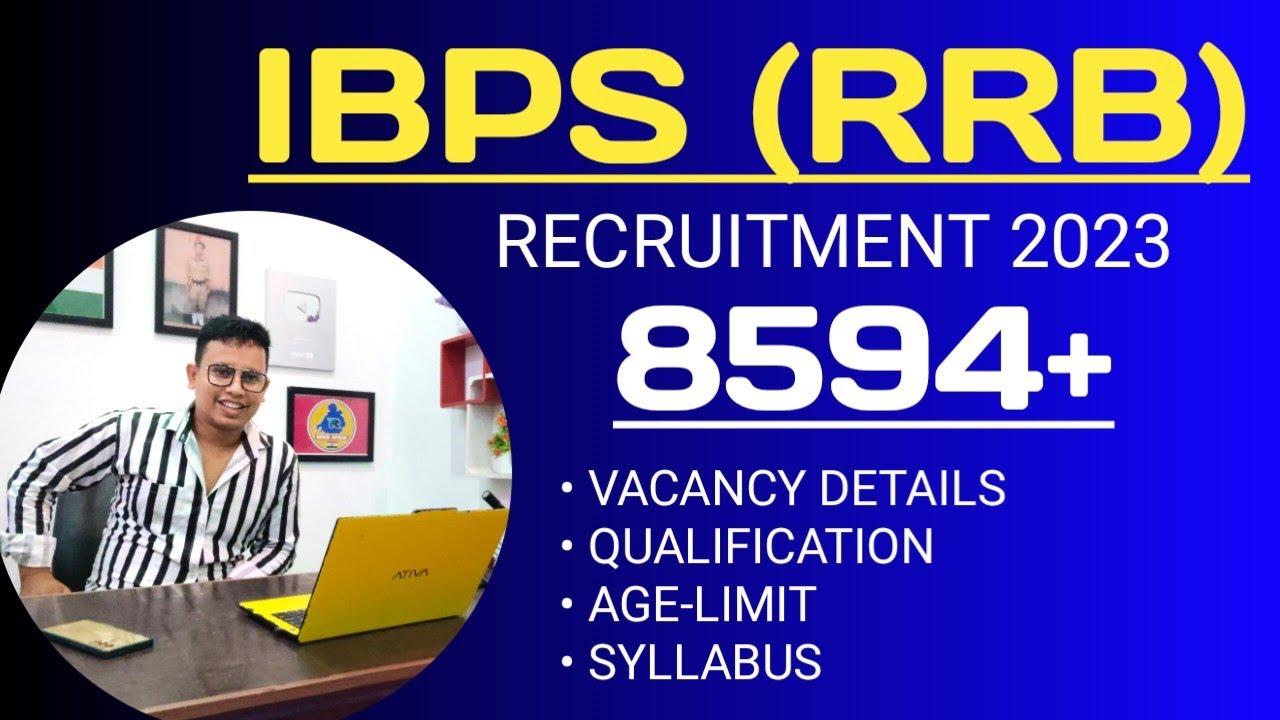 IBPS RRB Notification 2023 || IBPS RRB Recruitment 2023 || Assam Govt ...