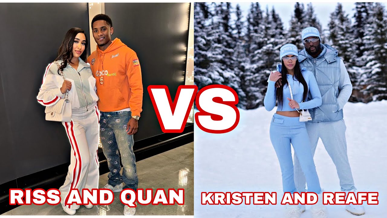 Riss And Quan Vs Kristen And Reafe? (Who Had The Most Super Angriest ...