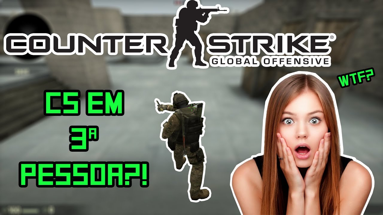 Counter Strike em 3ª pessoa?! X1 CS:GO - YouTube