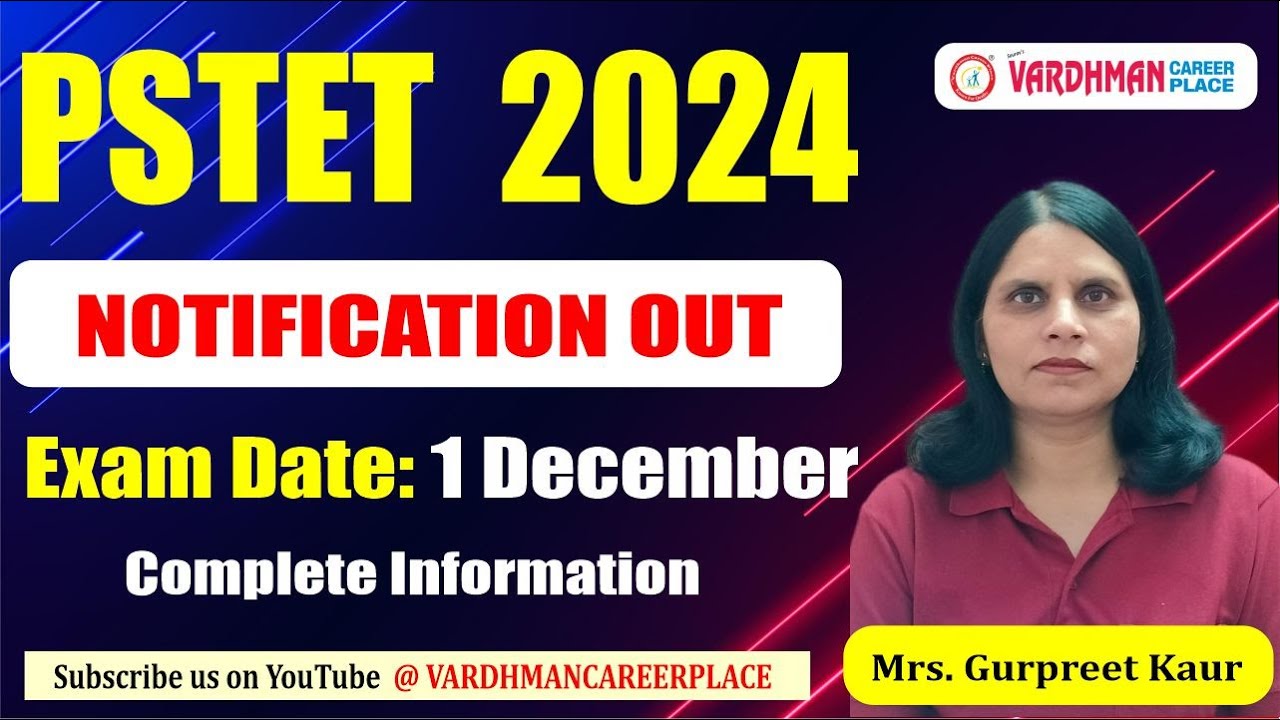 PSTET 2024 Official Notification OUT!!! | PSTET 2024 Preparation ...