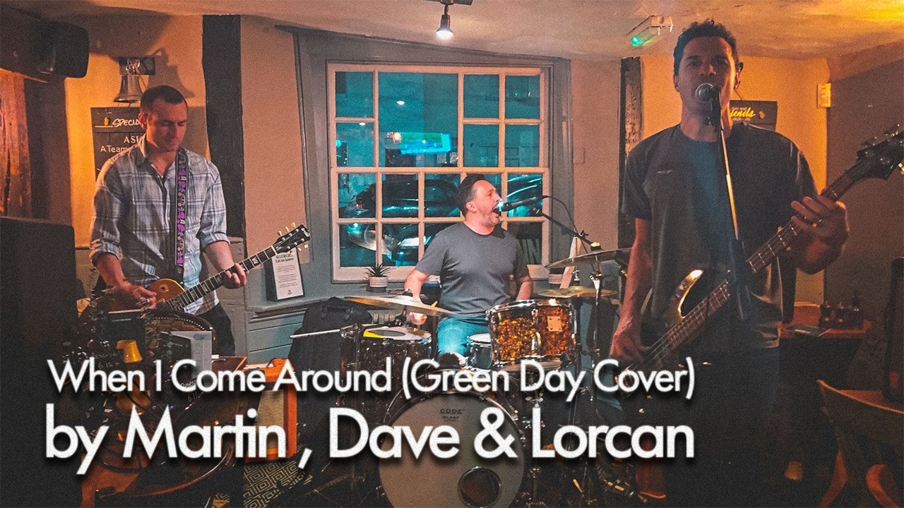 When I Come Around (Green Day Cover) | Live at The Bell, East Molesey ...