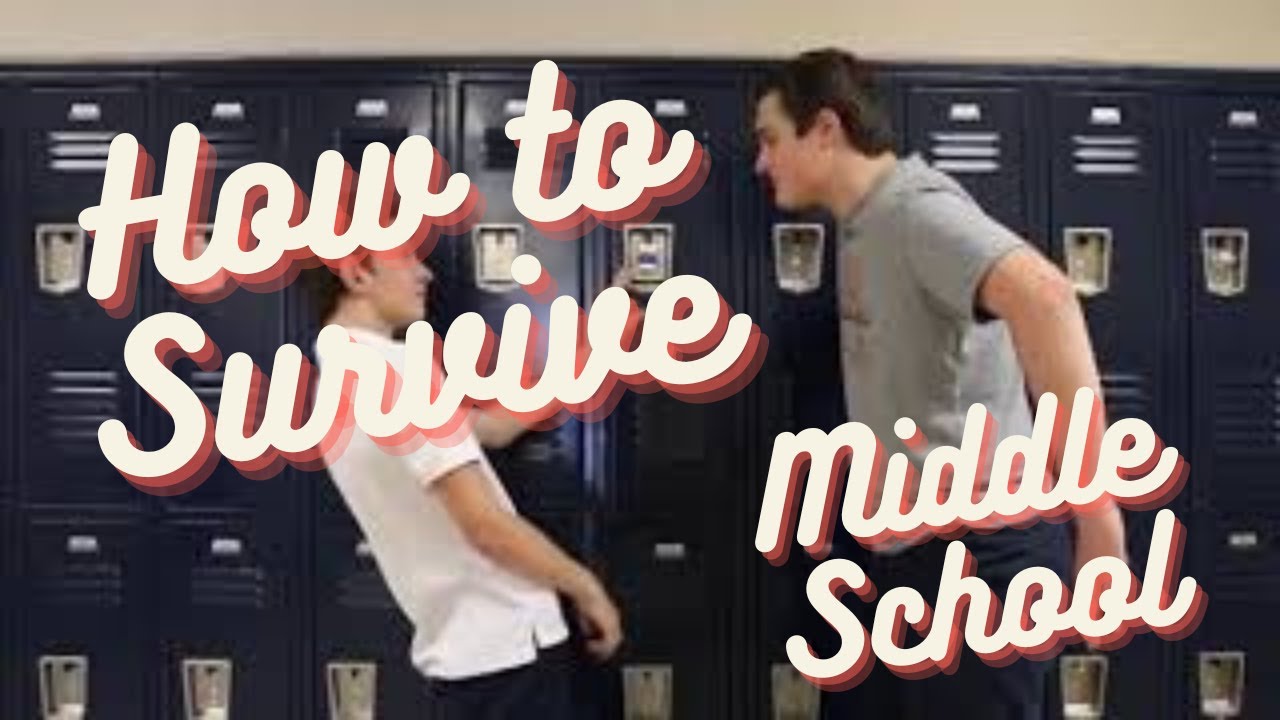 How to survive middle school - YouTube