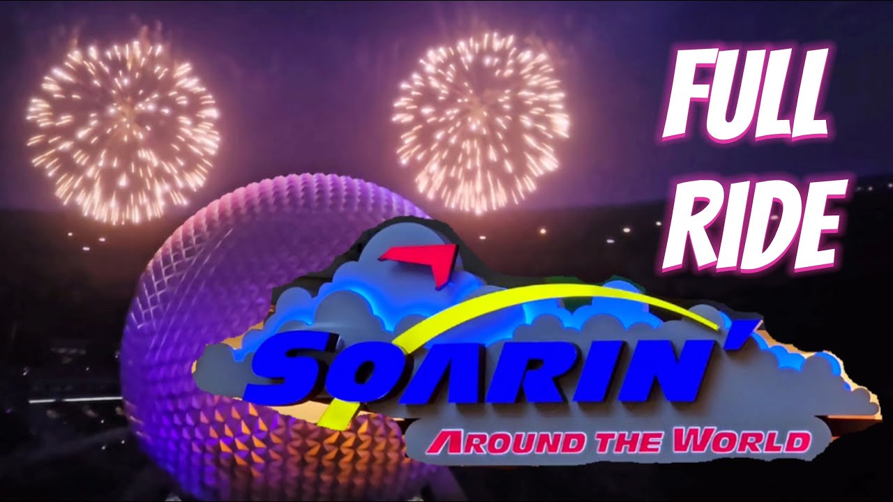 Soarin' Around the World Full Ride - YouTube