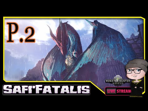 Arch-Tempered? Part 2 Safi'Fatalis MHW:Iceborne Mods LIvestream - YouTube