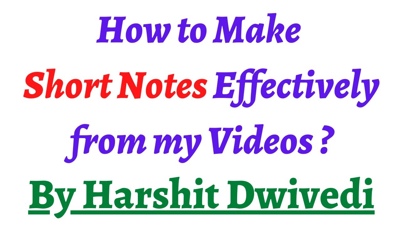 How To Make Notes From My Videos Utilizing Website Content More Effectively How To Make Notes From My Videos Utilizing Website Content More Effectively