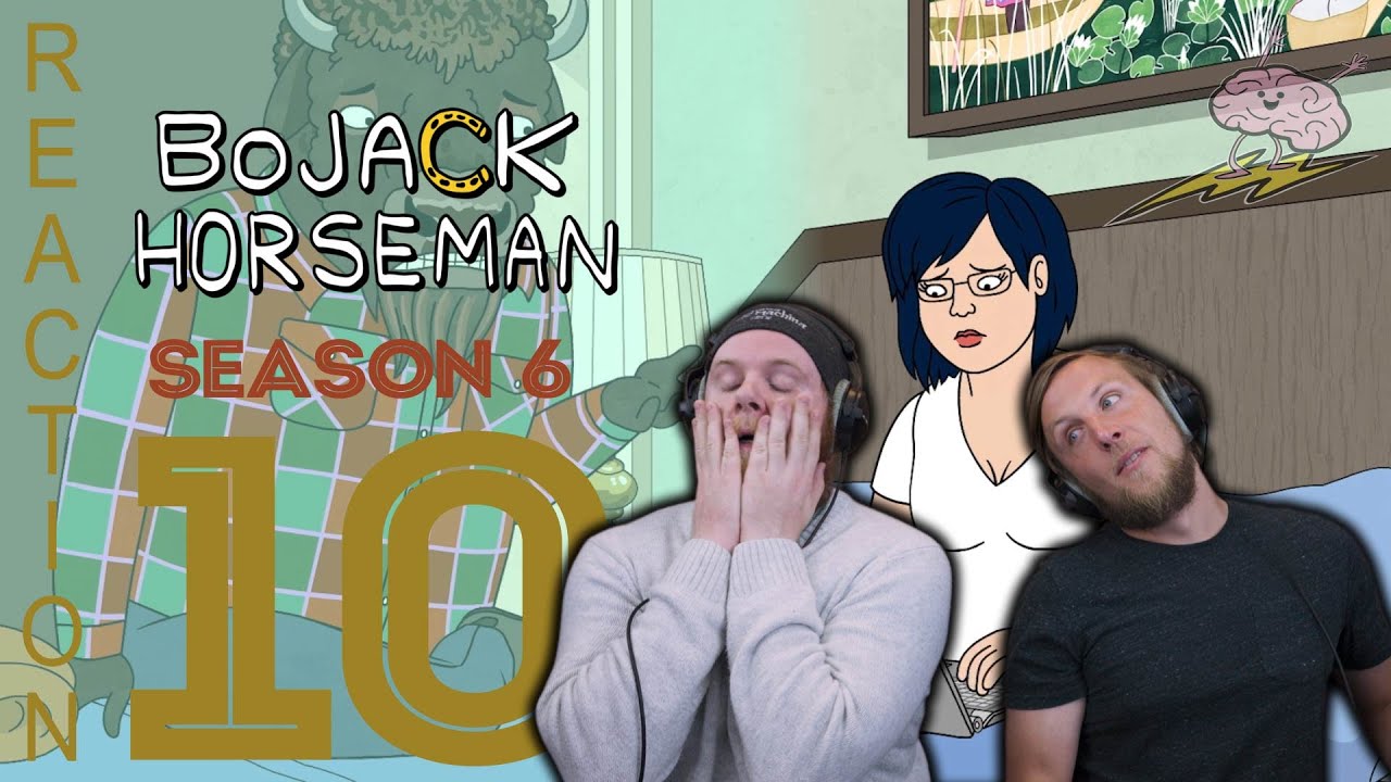 SOS Bros React - Bojack Horseman Season 6 Episode 10 - Good Damage ...