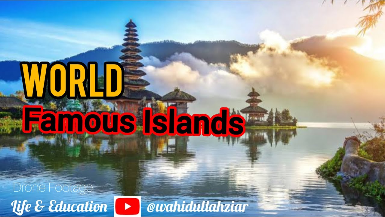 Famous Islands | No Copyright | Drone Videos | Stock Footage. # ...