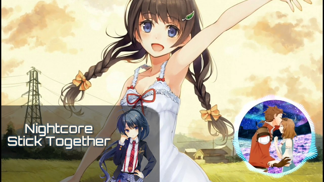 Nightcore - Stick Together - YouTube Music