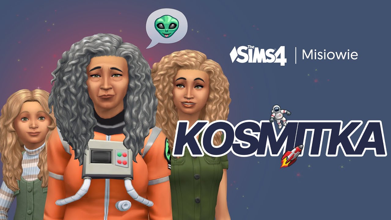 Kosmitka | Misiowie · Pokolenia #46 | The Sims 4 - YouTube