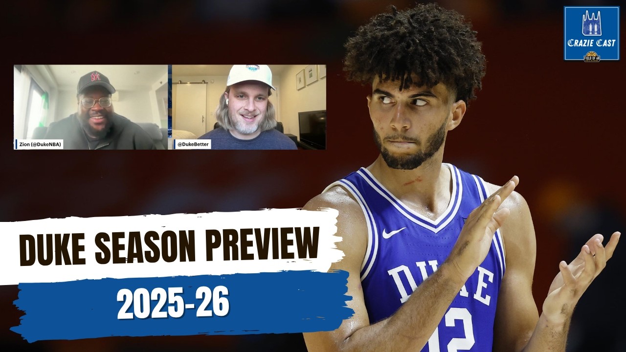 Duke Basketball 2025-26 SEASON PREVIEW (Cam Boozer, Isaiah Evans & more ...