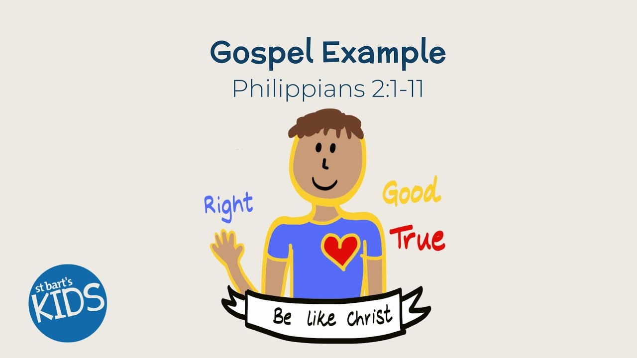 KIDS TALK | Gospel Example | Philippians 2:1-11 - YouTube