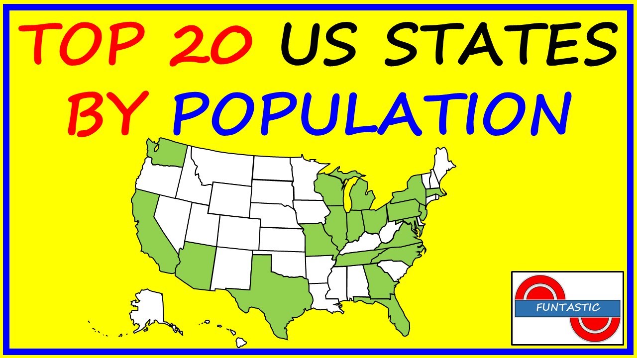 TOP 20 US STATES BY POPULATION. - The 20 Most Populated States of USA ...