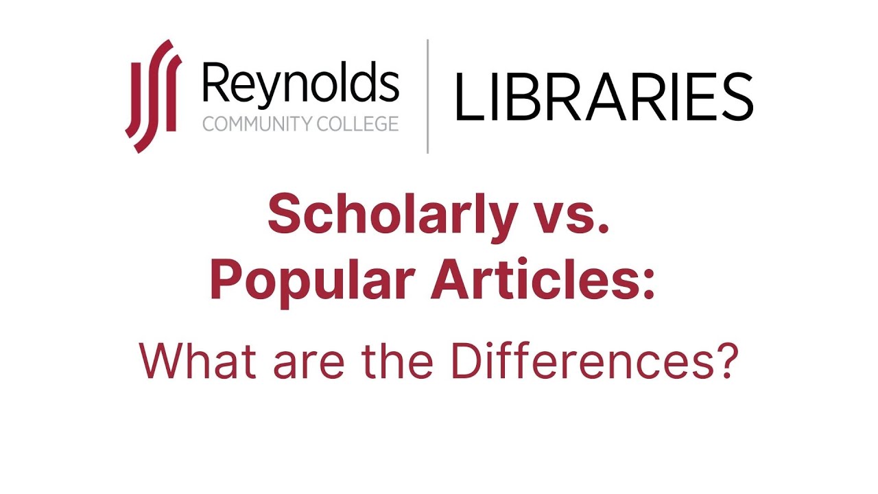 Scholarly vs. Popular Articles: What are the Differences? - YouTube