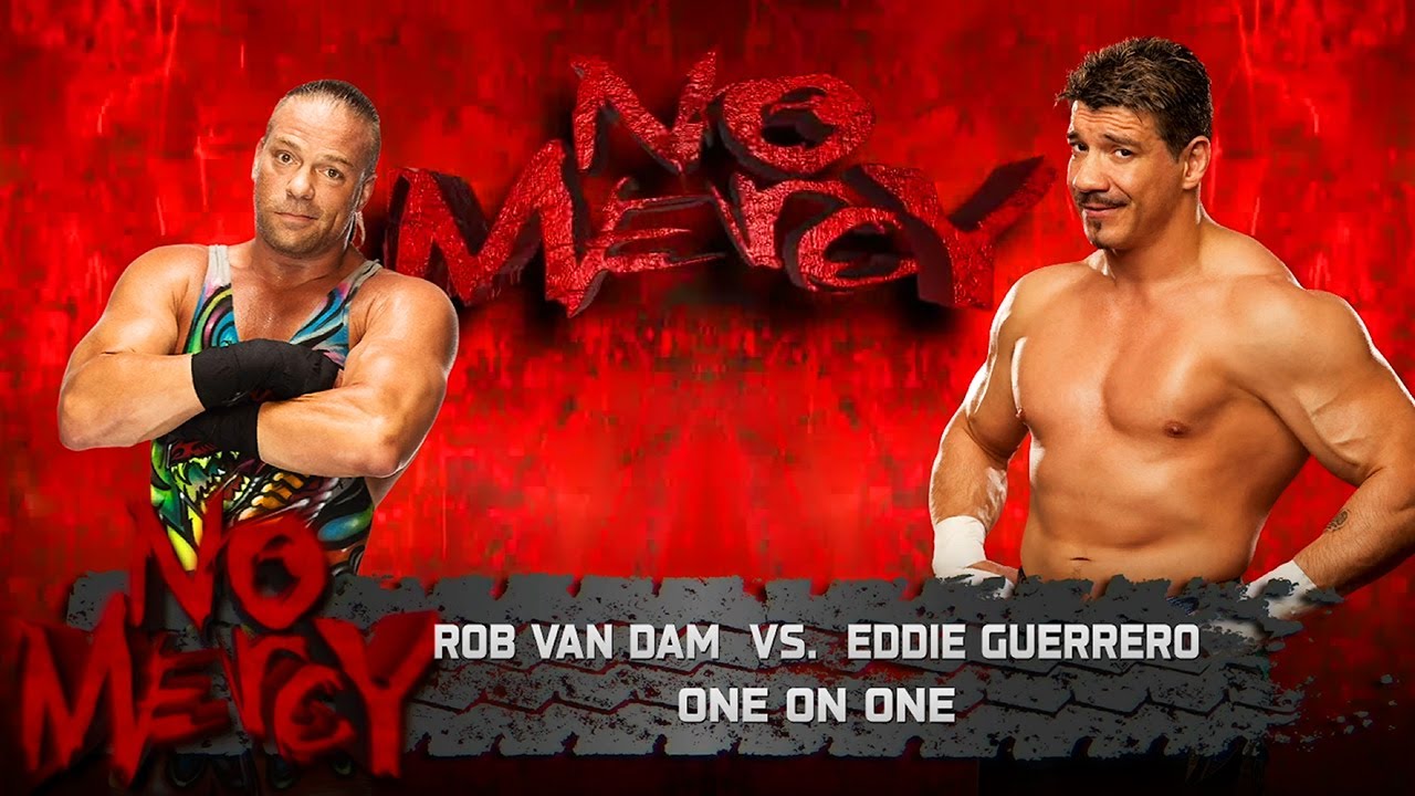 ROB VAN DAM VS EDDIE GUERRERO - YouTube
