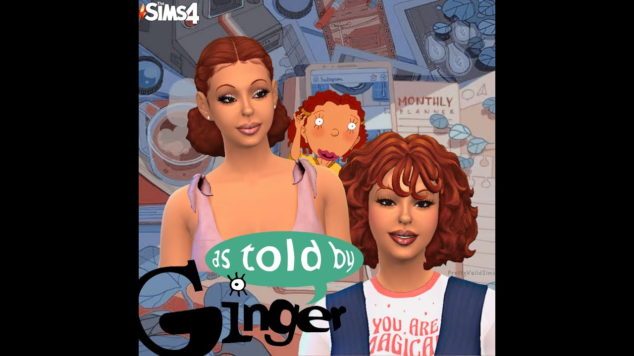 AS TOLD BY GINGER | THE SIMS 4 CAS - YouTube
