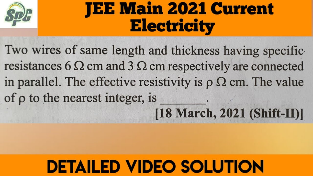 Two wires of same length and thickness having specific resistances 6 ...