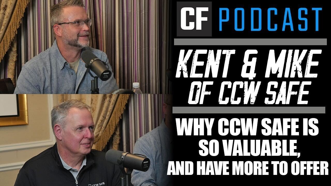 Kent & Mike Of CCW Safe | Why CCW Insurance Is Needed & How They Do ...