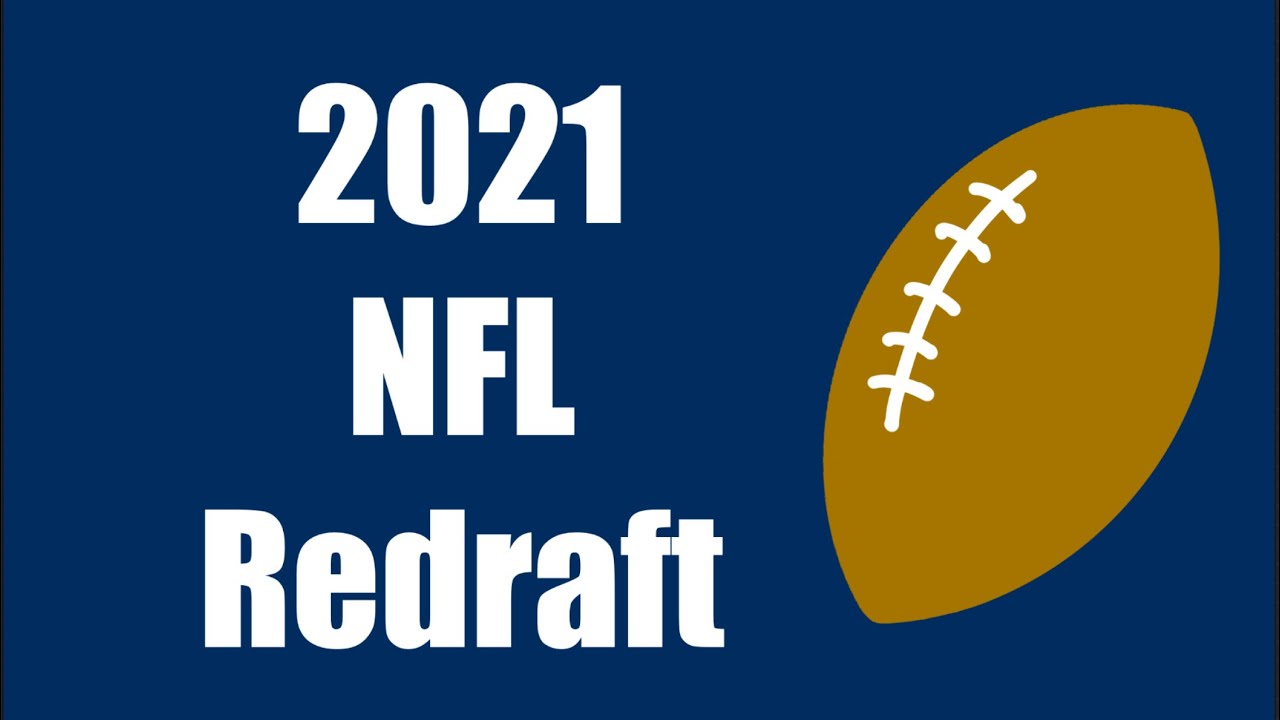 2021 NFL Redraft - YouTube