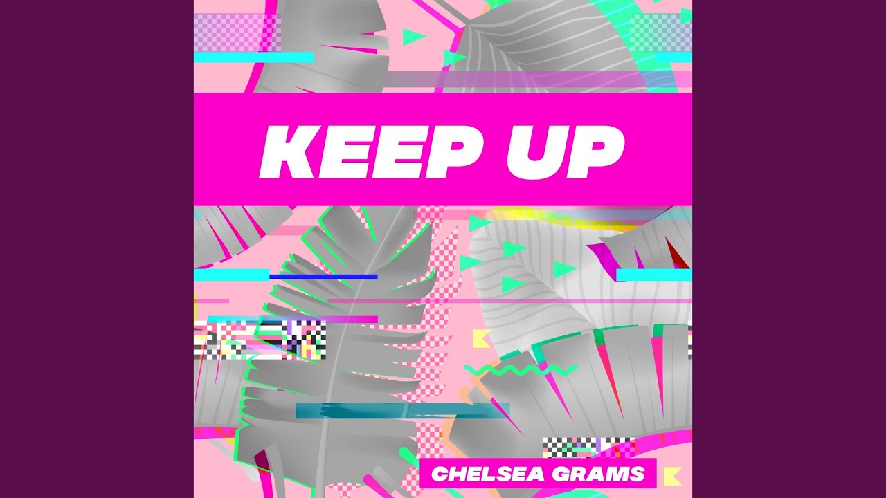 Keep Up - YouTube